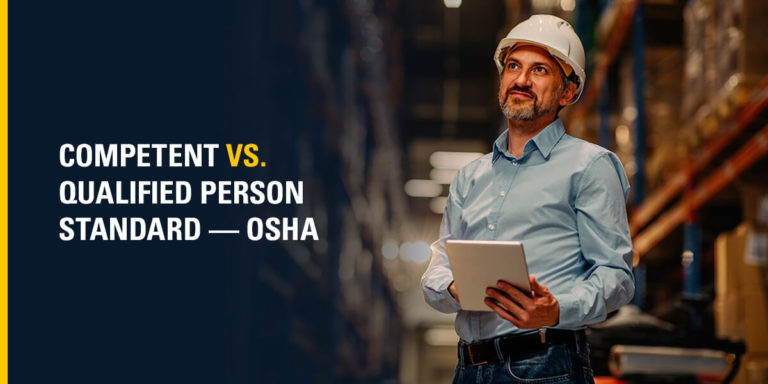 OSHA Competent vs. OSHA Qualified - What's the Difference?